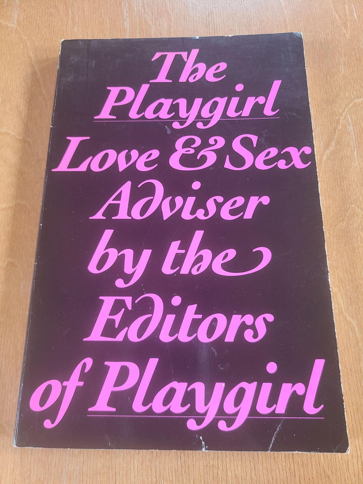 The Playagirl Love And Sex Adviser By The Editors Of Playgirl Of